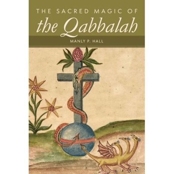 Manly P. Hall | Other | The Sacred Magic Of The Qabbalah Manly P Hall ...